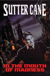 Book Review: Sutter Cane’s In The Mouth Of Madness – Doompunk Dispatch